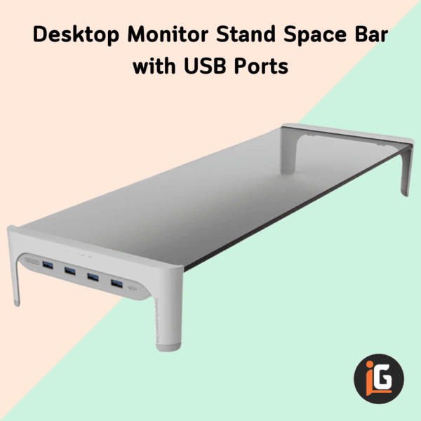 Desktop Monitor Stand With USB Ports Enhance Your Workspace