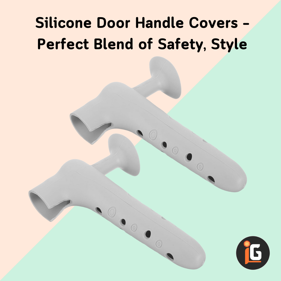 Silicone Door Handle Covers – Perfect Blend Of Safety, Style